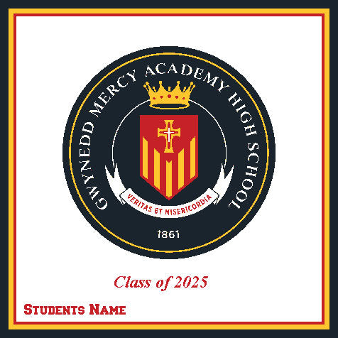 Gwynedd Mercy Academy High School Seal Class of 2025 Customized with N ...
